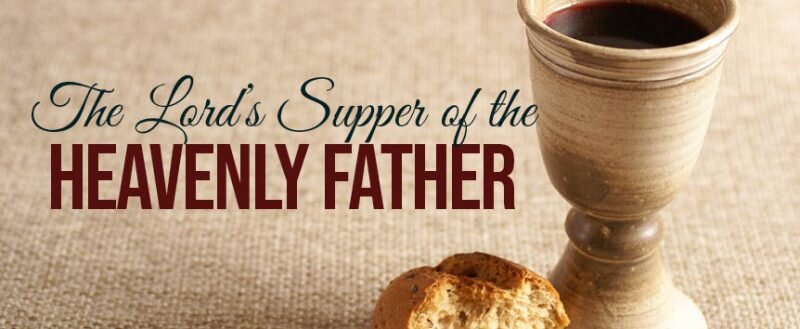 The Lord's Supper of the Celestial Father - UCKG HelpCentre