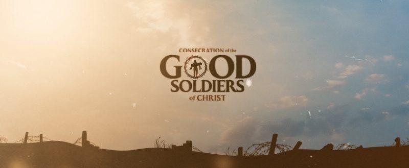 Consecration of the Good Soldiers of Christ - UCKG HelpCentre