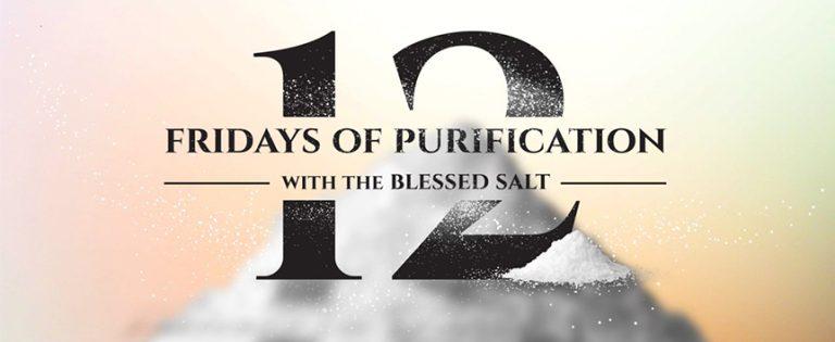 12 Fridays of Purification with the Blessed Salt - UCKG HelpCentre