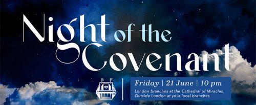 The Night of the Covenant - UCKG HelpCentre